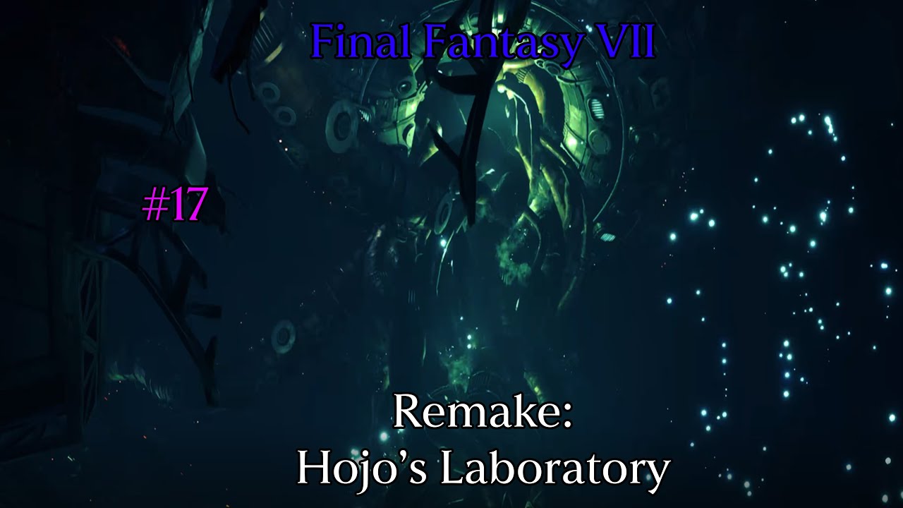 Final Fantasy VII: Remake: Hojo's Laboratory #17 - YouTube