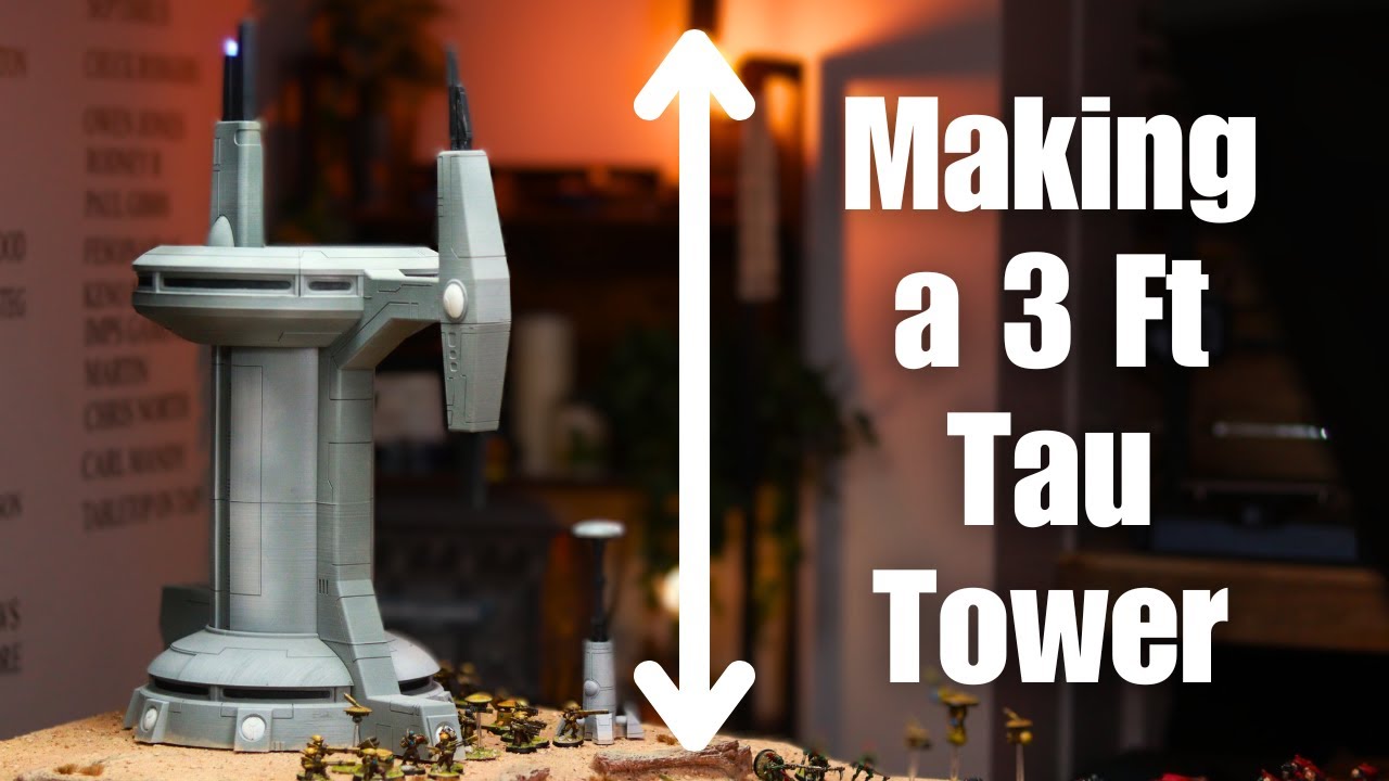 Building a 3 Foot Warhammer 40k Battlesector Tau Tower! - YouTube