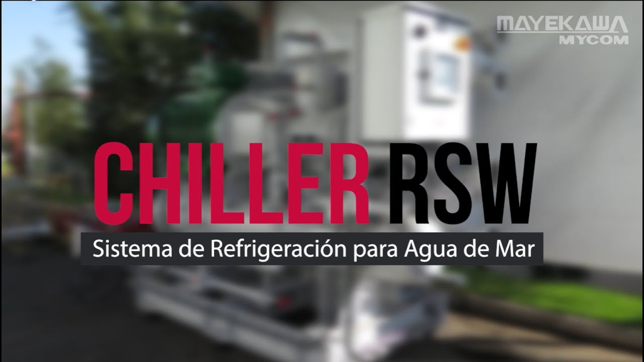 Mayekawa Latinoamérica | Chiller RSW - YouTube