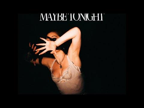 LEXXE- Maybe Tonight - YouTube