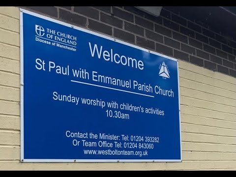 St Paul with Emmanuel - West Bolton Team Churches - Live Worship - 11th ...