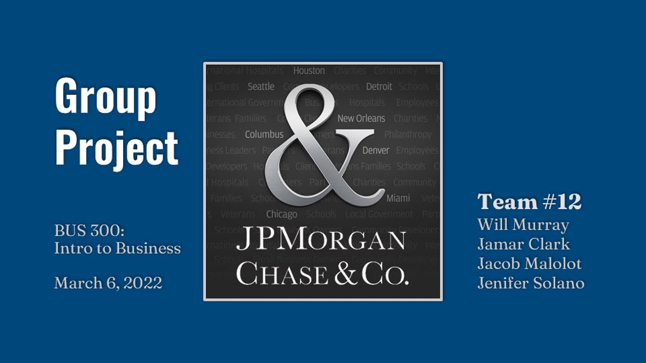 JPMorgan Chase & Co. (College Small Group Business Presentation) - YouTube