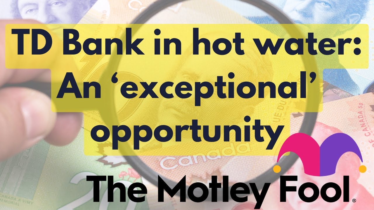 Is TD Bank Stock a Buy After Its Money-Laundering Regulatory Problems ...