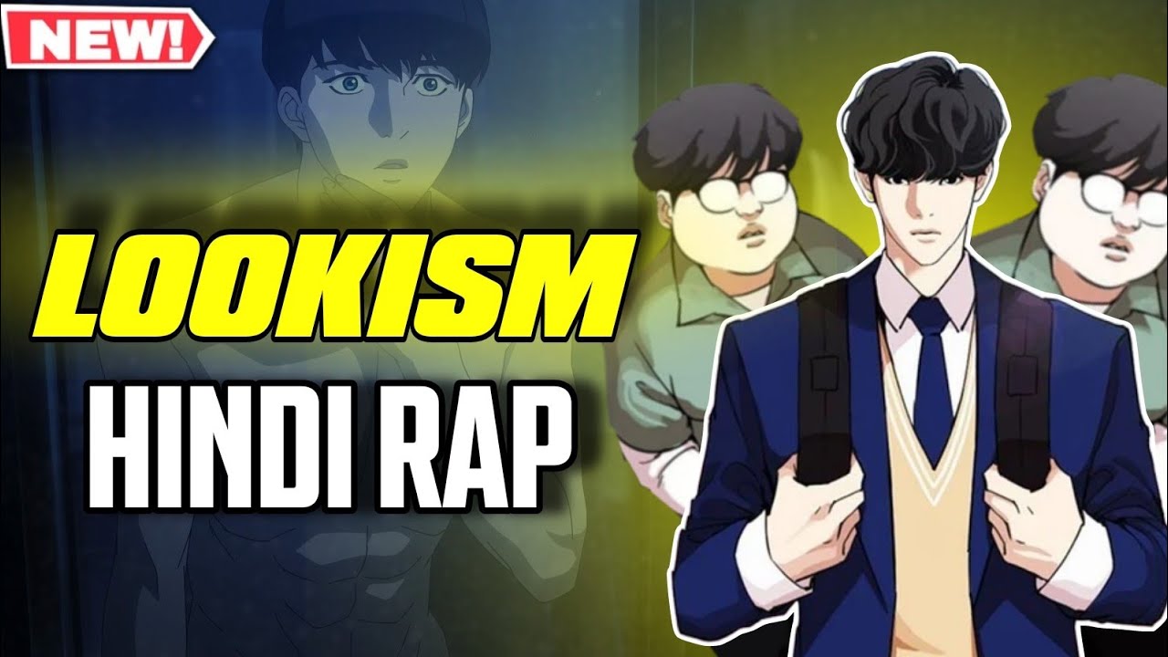 LOOKISM Hindi rap song Main Park Hoon | Hindi Rap Song by Anime Flow ...