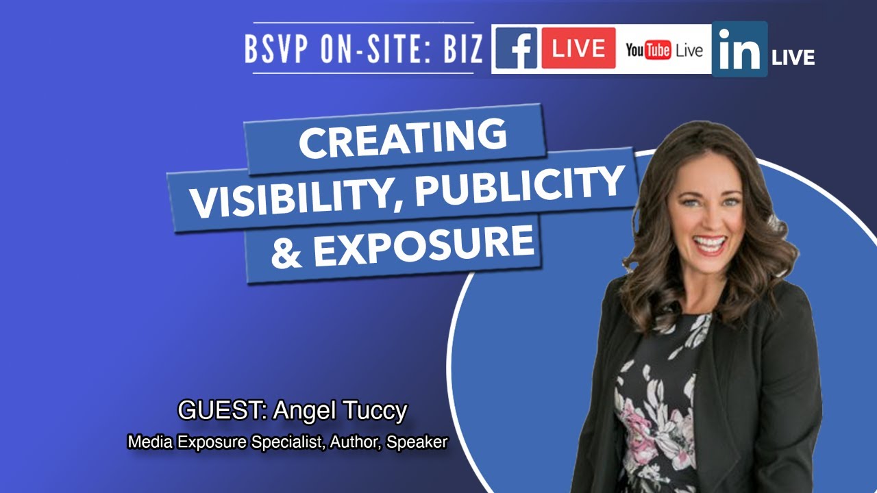 Creating Visibility, Publicity & Exposure - YouTube