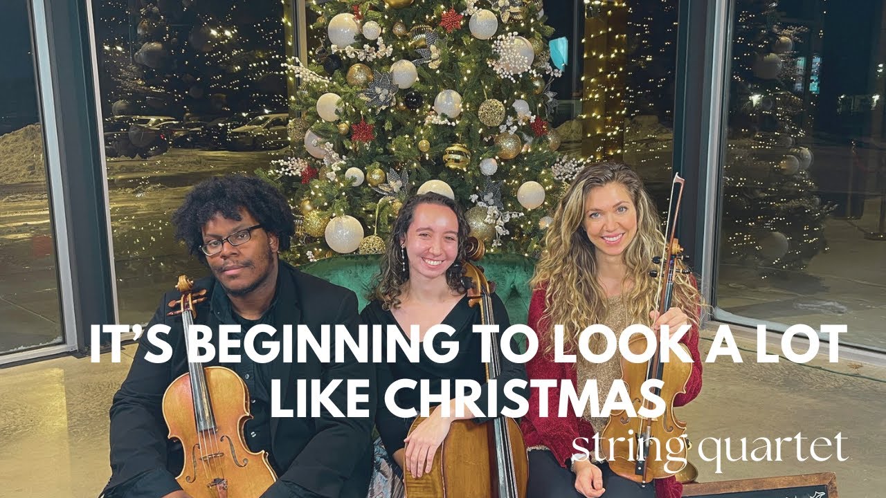 It’s Beginning to Look a Lot Like Christmas for String Quartet - YouTube
