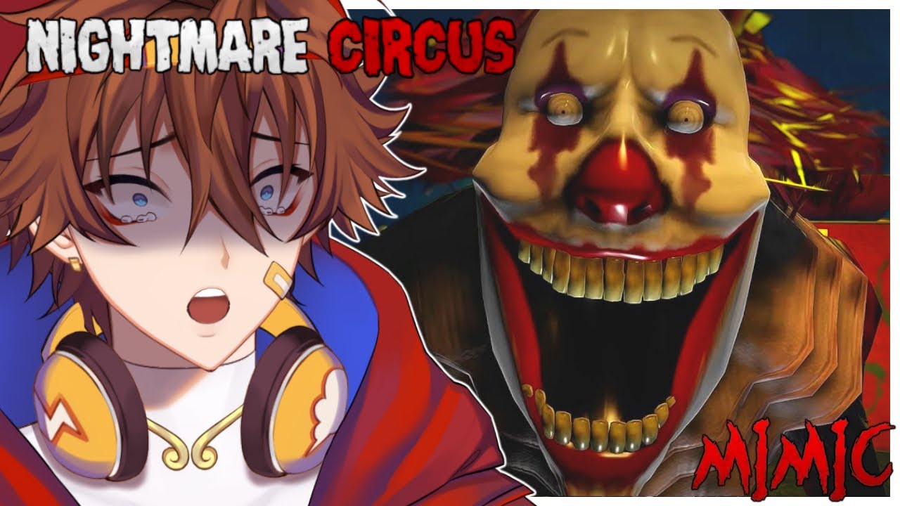 [ROBLOX] The Mimic - Nightmare Circus - YouTube