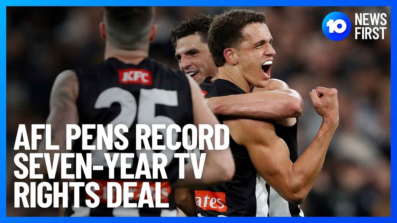 AFL Signs $4.5 Billion Broadcast Rights Deal | 10 News First - YouTube
