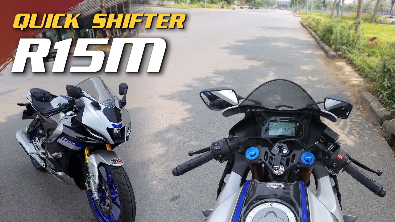 Chạy thử và trải nghiệm Quick Shifter trên R15M | Phan Thái Cường - YouTube