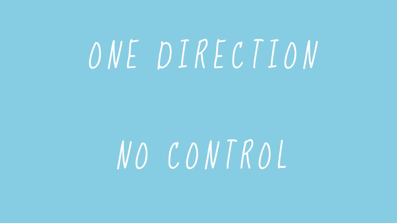 No control - One direction [Canción a la letra] - YouTube