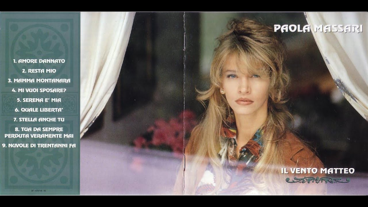 - PAOLA MASSARI - IL VENTO MATTEO – ( - Columbia 473718 1 – 1993 ...