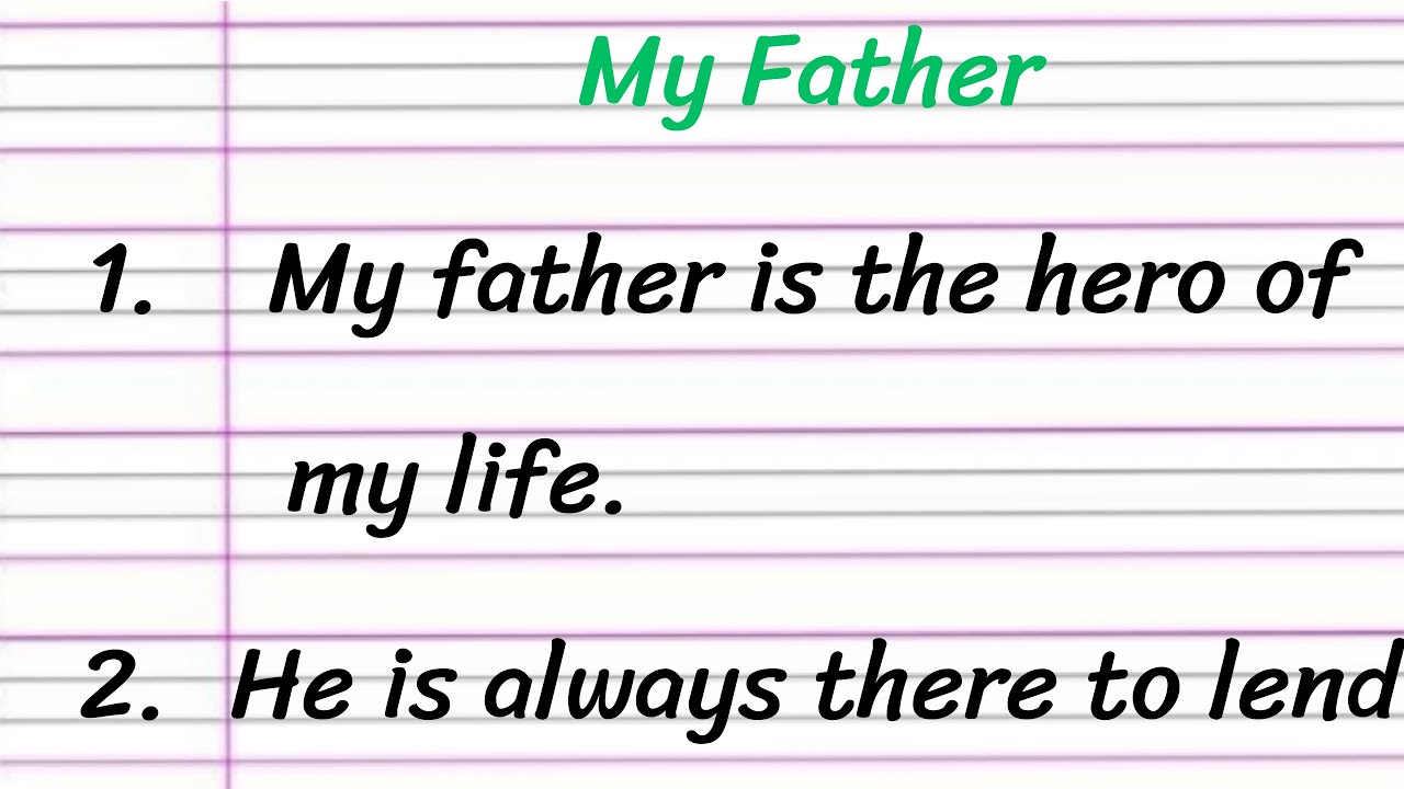 My Father Essay in English 10 Lines || 10 Lines Essay on My Father ...