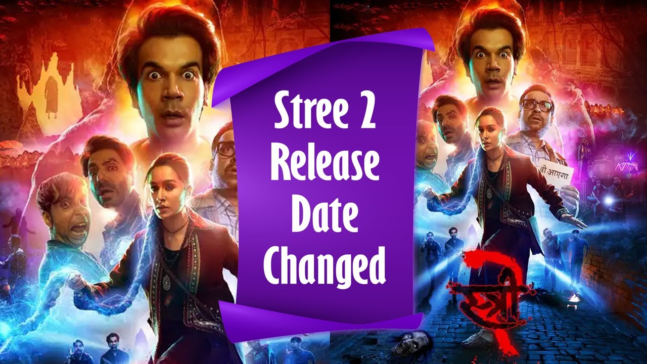 'Stree 2' Release Date Changed | Shraddha Kapoor 'Stree 2' Release ...