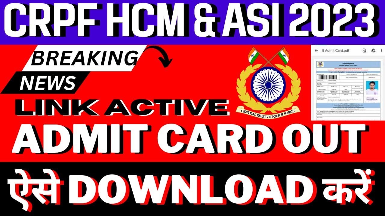 CRPF ADMIT CARD 2023 ||CRPF HCM KA admit card kese download karen ...