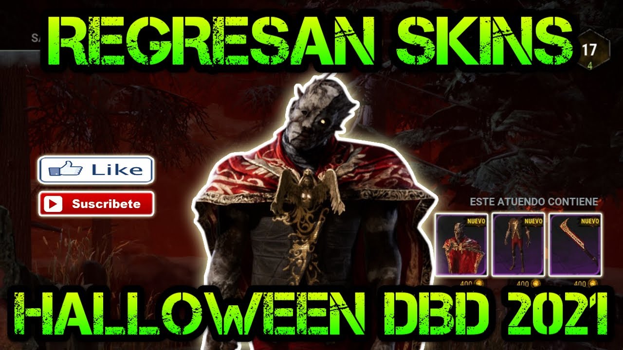 Regresan SKINS de HALLOWEEN 2021 a DEAD BY DAYLIGHT.!!! - NUEVAS SKINS ...