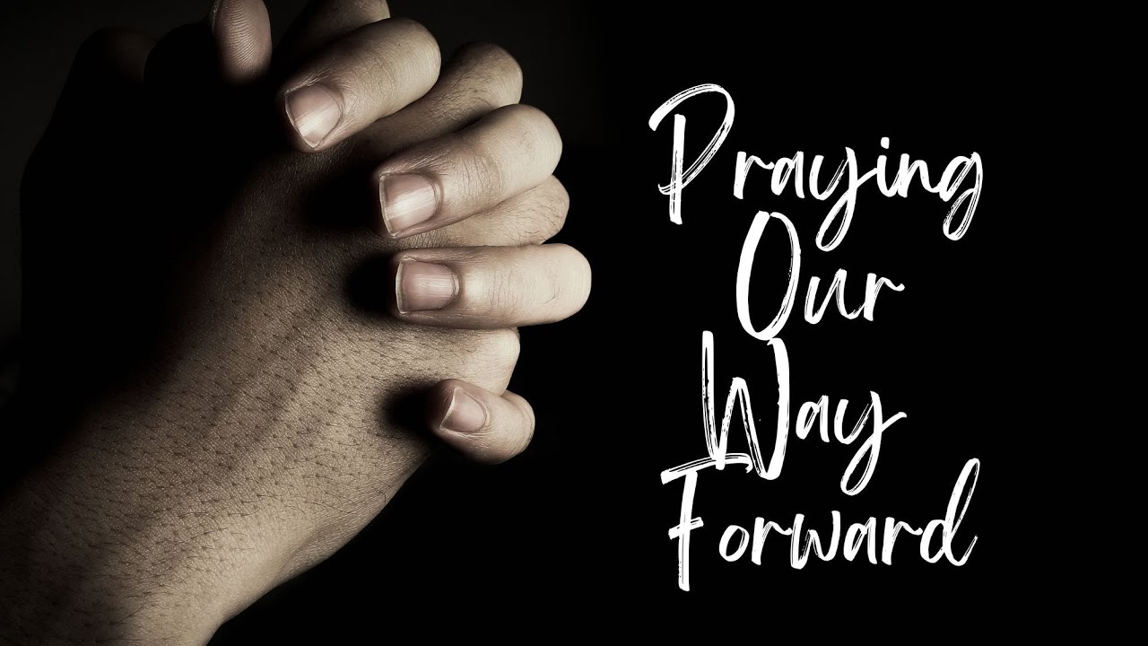 " God's Vision, Our Future: Praying Our Way Forward: Matthew 7:7-12 ...