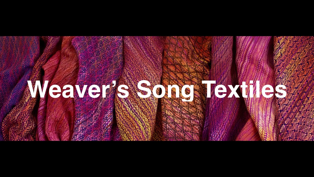 Weaver's Song Textiles - YouTube