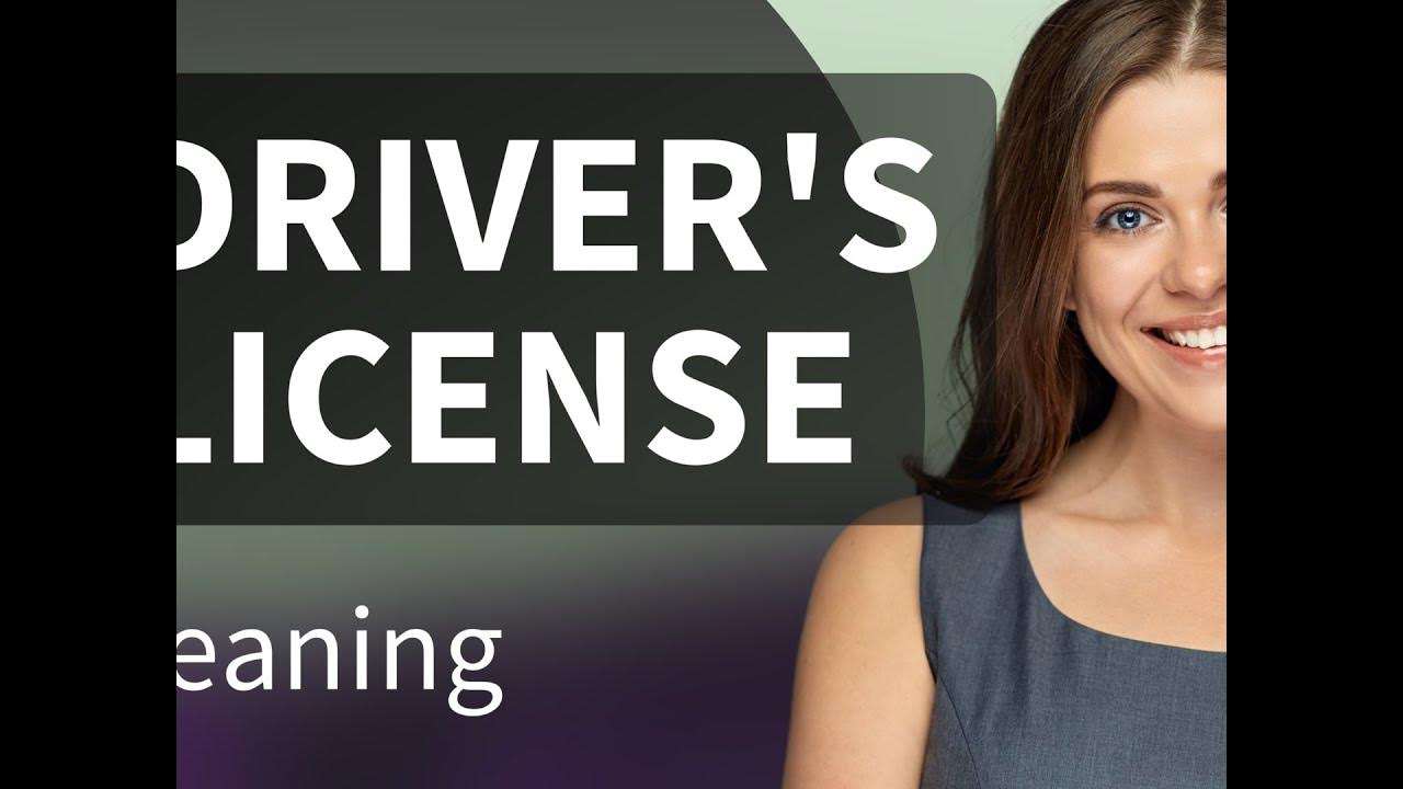Driver s License DRIVER S LICENSE Definition YouTube driver-s-license-driver-s-license-definition-youtube