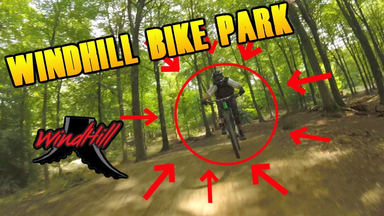 WINDHILL BIKE PARK - BRING YOUR FRIENDS MOUNTAIN BIKING - YouTube