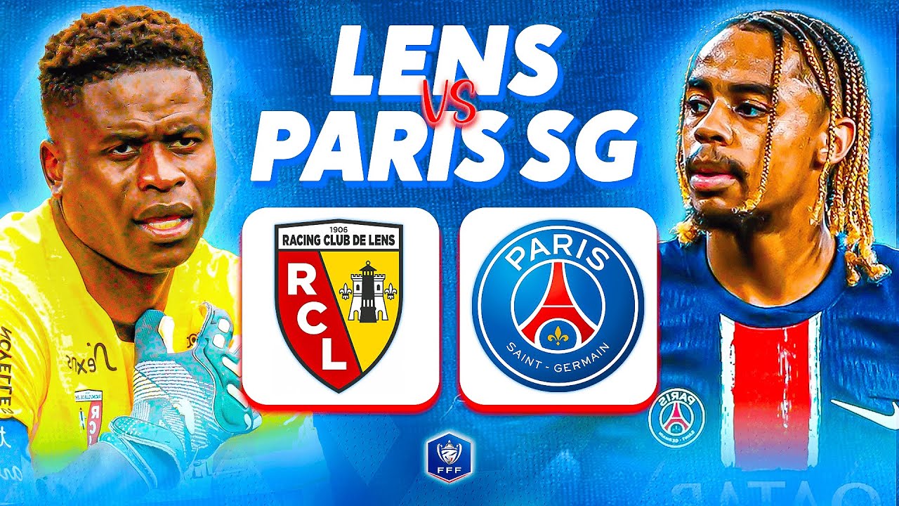 🔴 LENS 1-1 PSG 🔴 TIRS AU BUT EN DIRECT ! Coupe de France 🏆 Direct Live ...