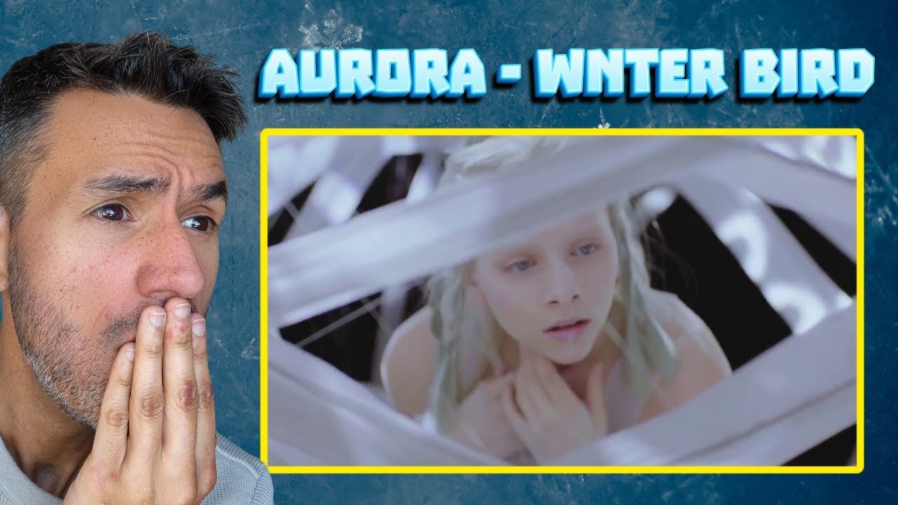 Aurora - Winter Bird (REACTION) WRITER REACTS - First Time Hearing It ...