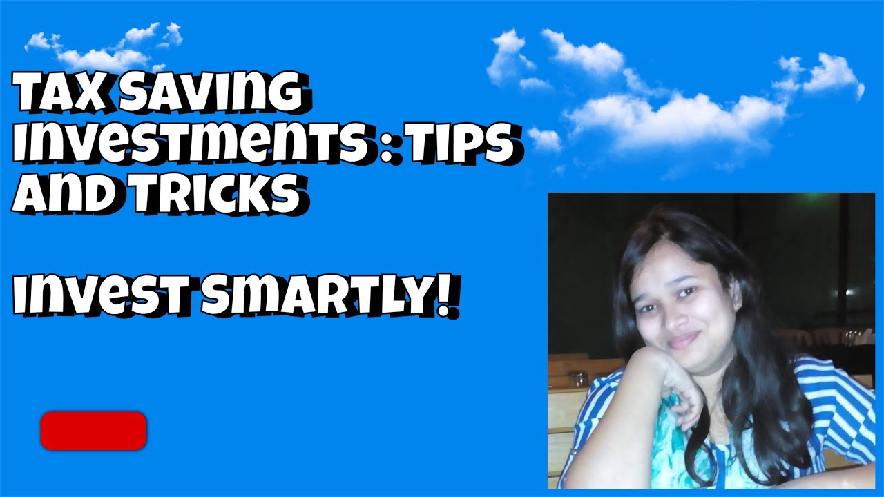 Tax Saving Investments: Tips and Tricks (80C Investments) | Reetika | F ...