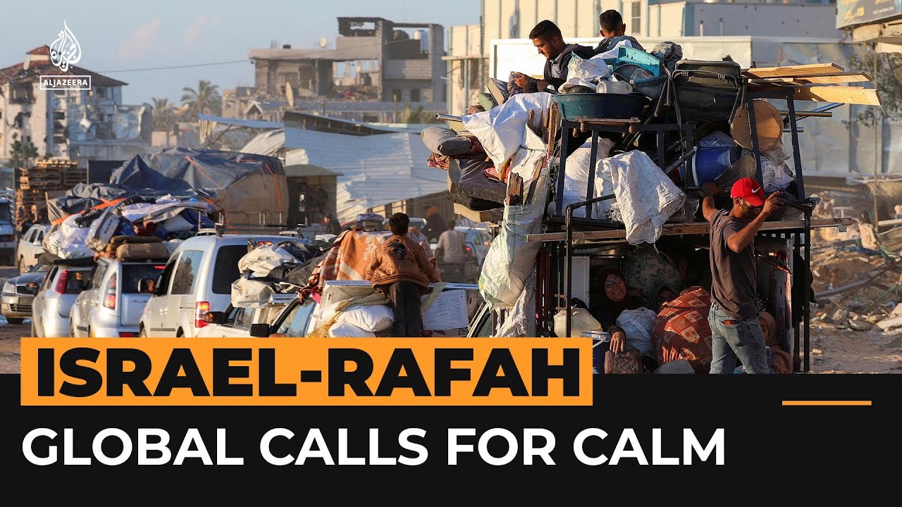 World leaders call for calm in Rafah | Al Jazeera Newsfeed - YouTube