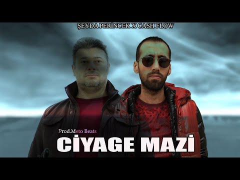 Şeyda Perinçek X Cash Flow - Ciyaye Mazi ( Prod. Meto Beats )