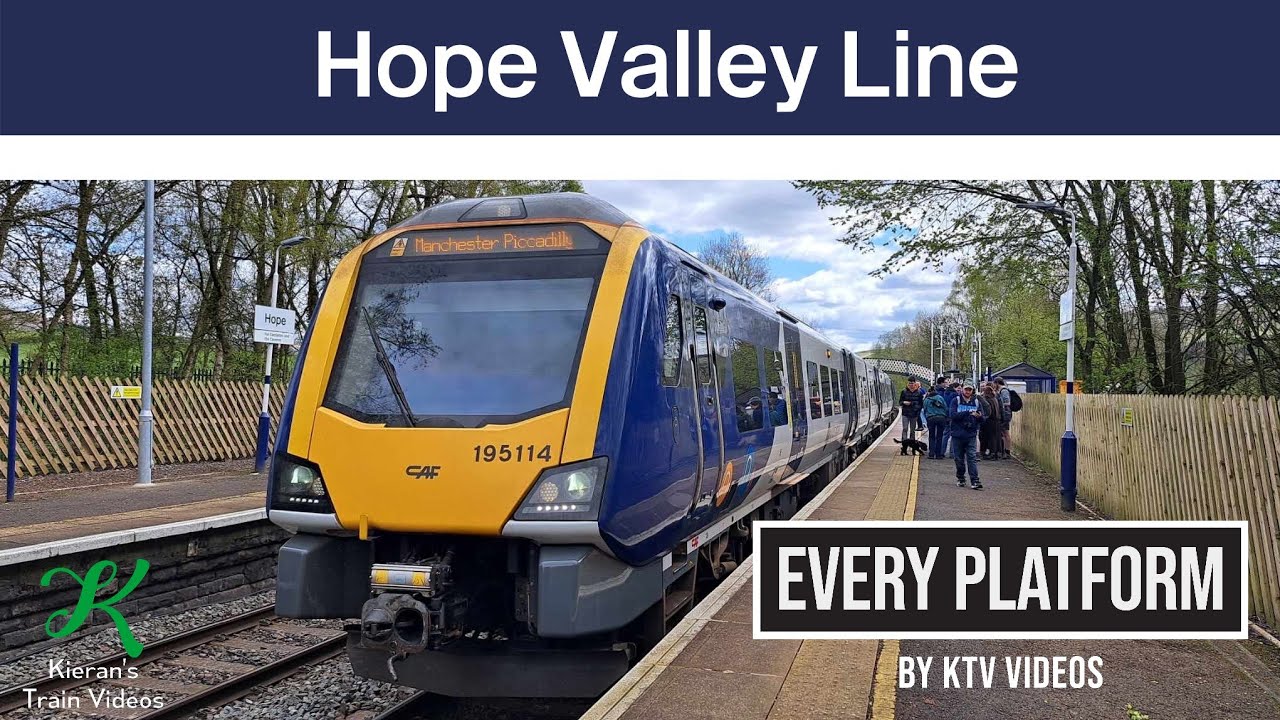 Every Platform Episode 108 | Hope Valley Line - YouTube