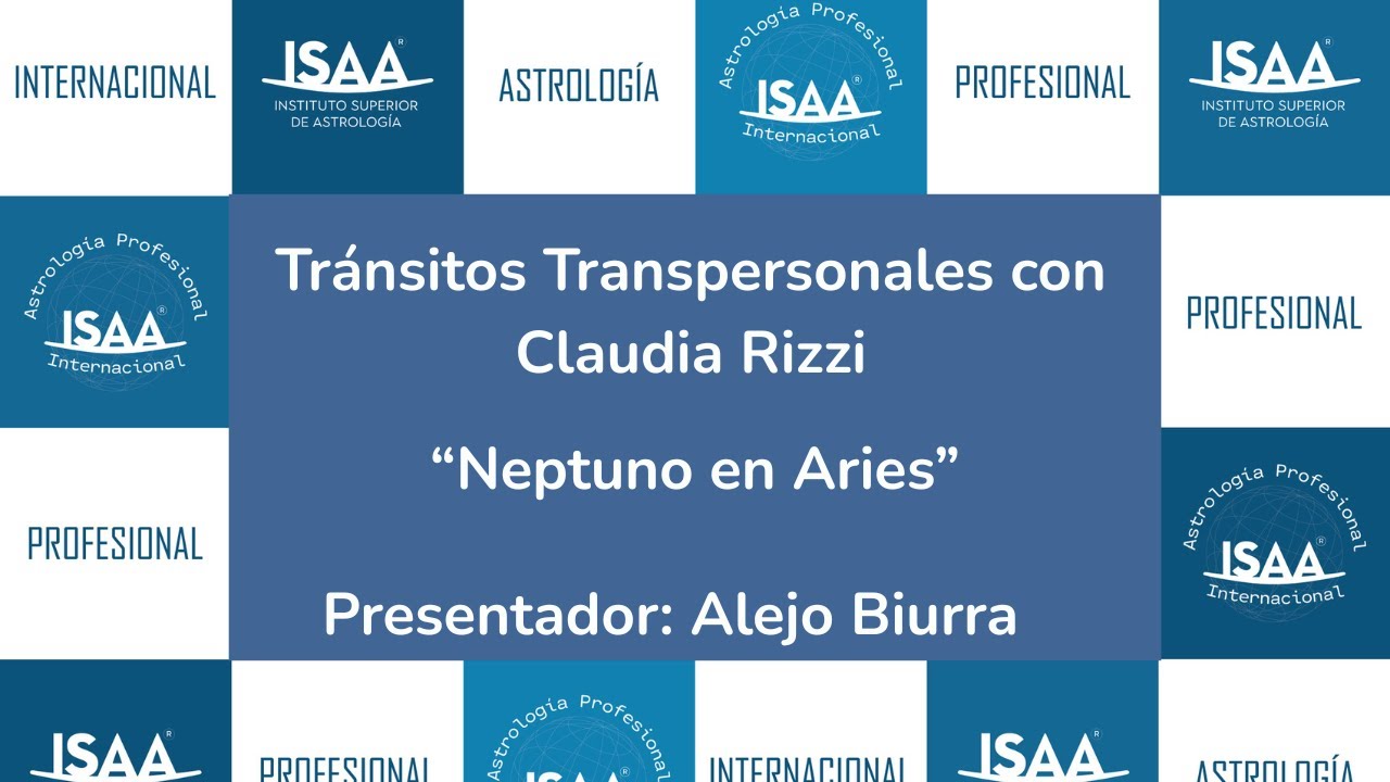 Neptuno en Aries (Planetas Transpersonales y sus Tránsitos) con Claudia ...