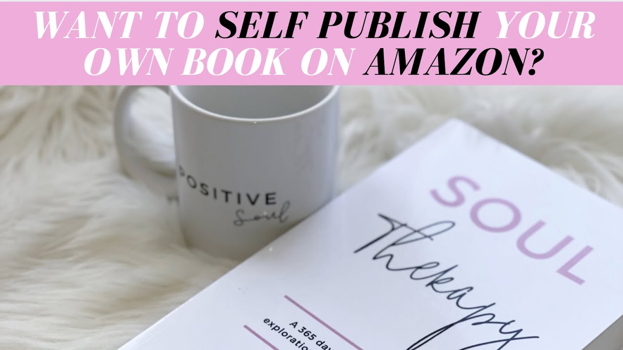 How To Self Publish Your Own BOOK On Amazon In 1 DAY YouTube how-to-self-publish-your-own-book-on-amazon-in-1-day-youtube
