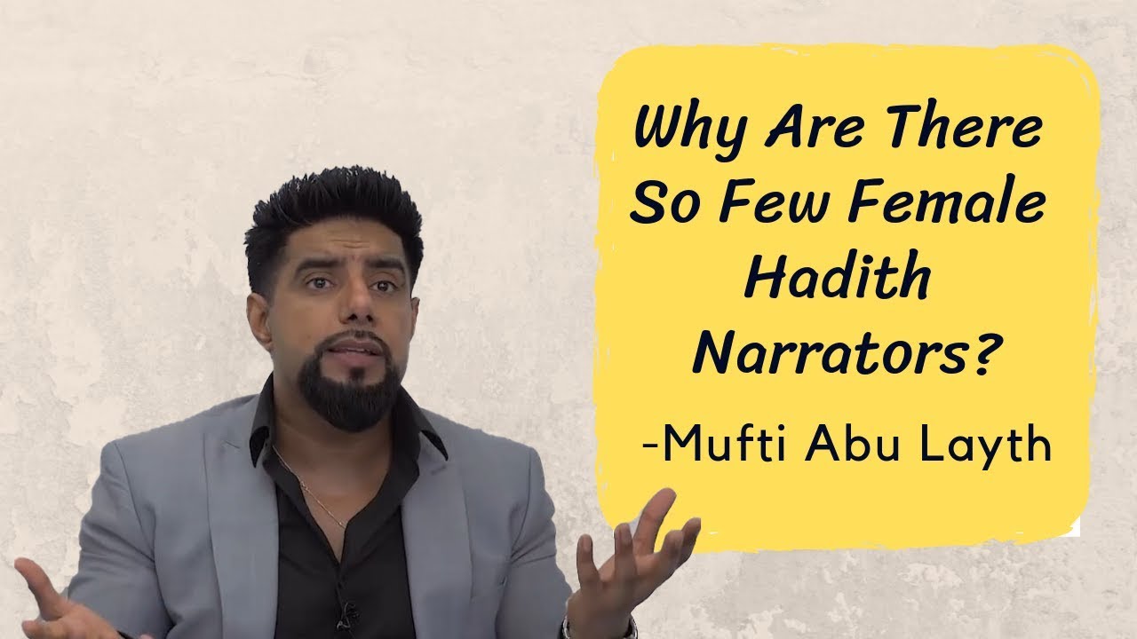 Female Hadith Contributors -Mufti Abu Layth - YouTube