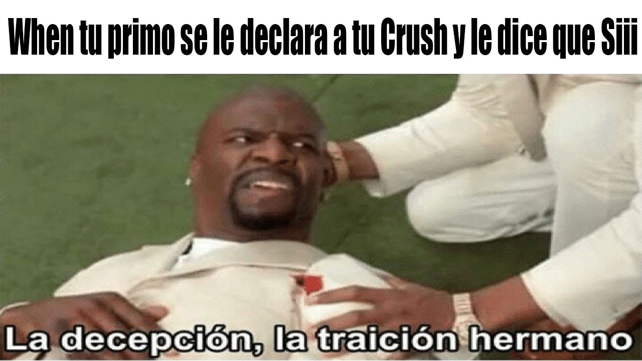 Memes variados #11 La decepción, la traición Amigo!! - YouTube