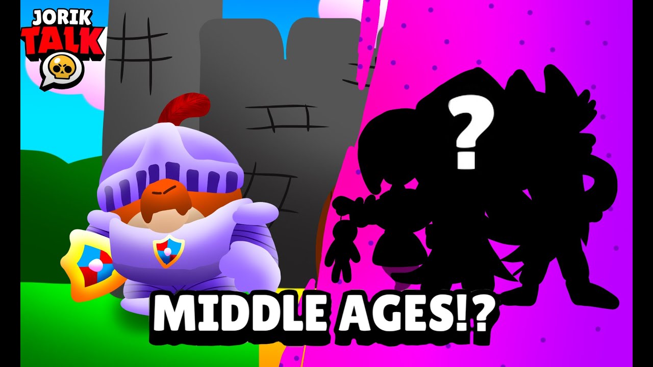 Brawl stars/ Brawl Talk Concept/ Middle Ages!?/ Three new brawlers ...