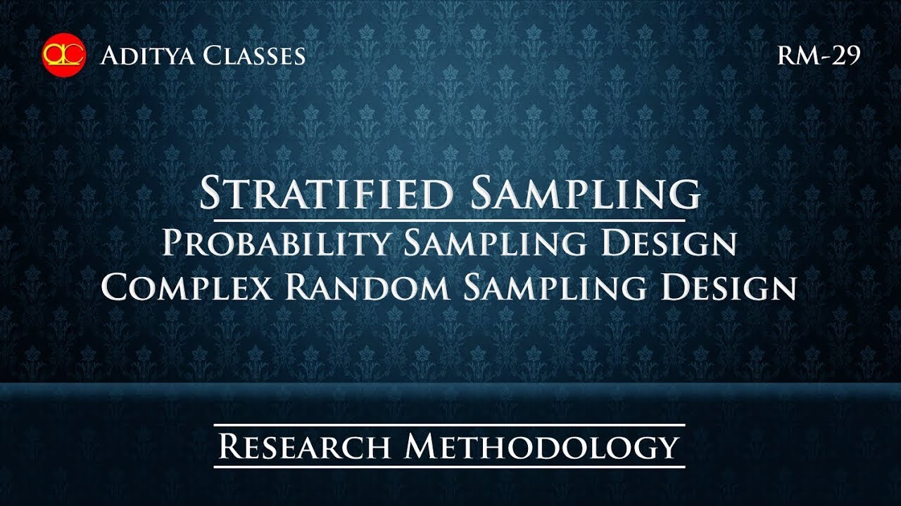 RM-29 I Stratified Sampling | Complex Random Sampling Design - 2 ...