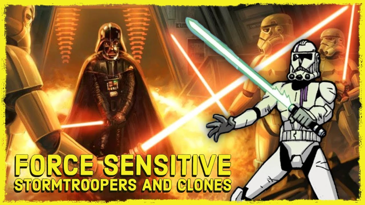 Who Were The Force Sensitive Clones And Stormtroopers And What Happened ...