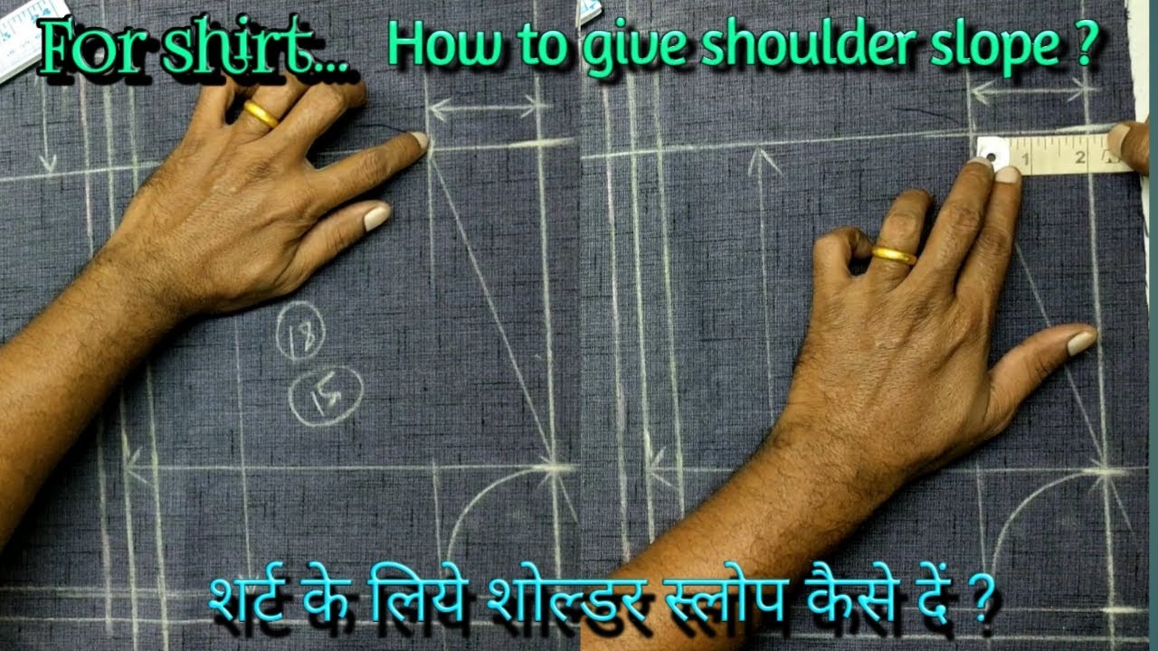 Shirt's shoulder slope method | शर्ट शोल्डर स्लोप देने का तरीका | # ...