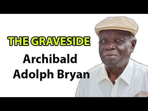 Graveside Burial for Archibald Adolph Bryan - YouTube