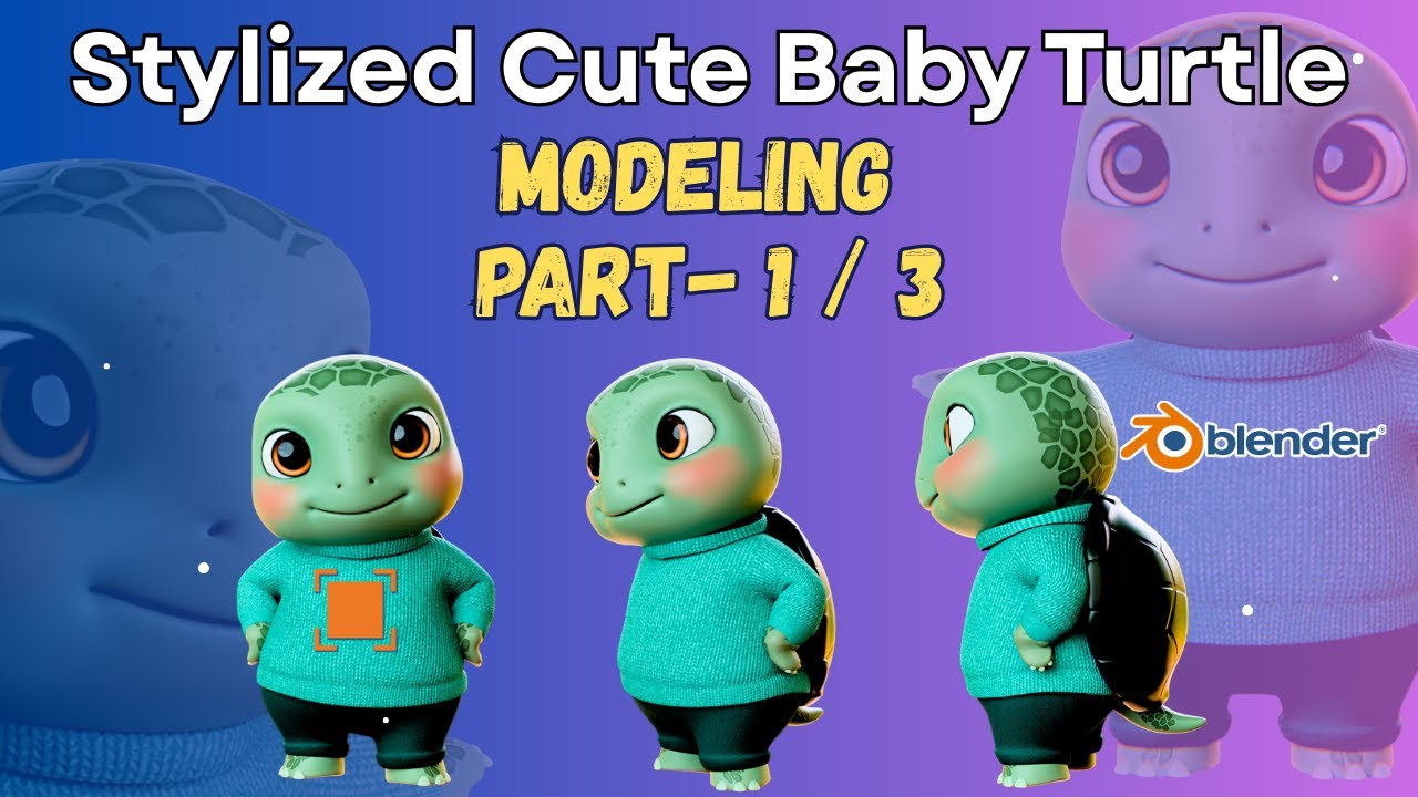 Stylized Cute baby Turtle Character | Part-1 / 3 (Modeling) I Blender ...