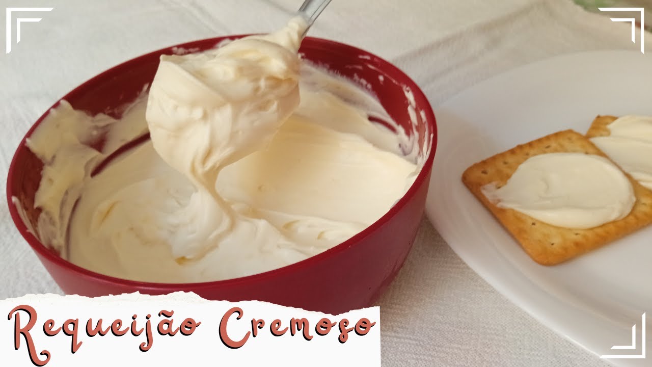 REQUEIJÃO CREMOSO CASEIRO | Receitas da Kaká - YouTube