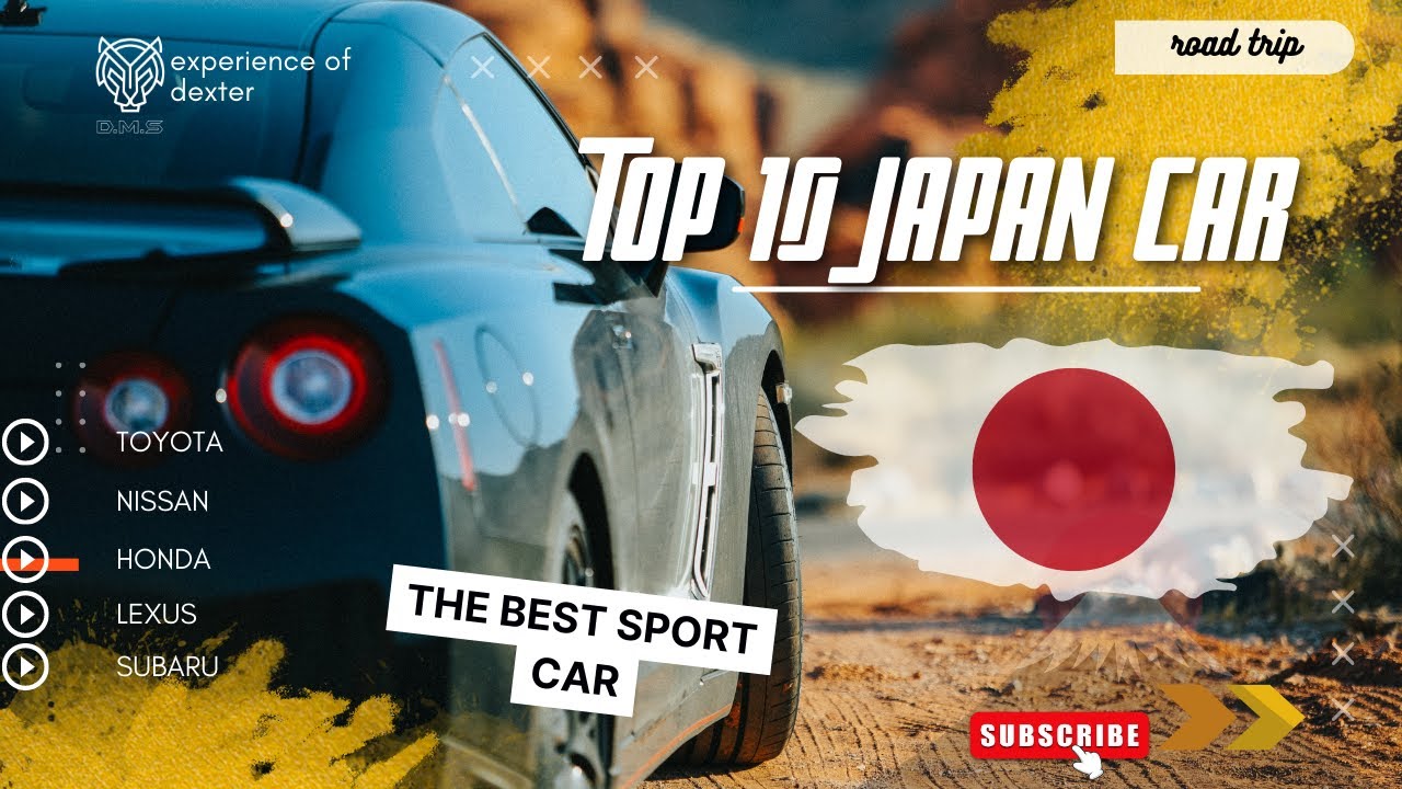 Top 10 Japanese vehicles | Best Japanese Vehicles | experience of ...