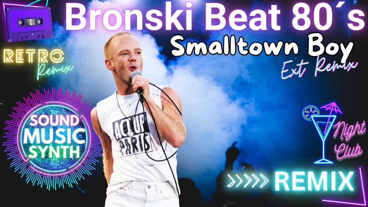 Smalltown Boy feat Sevda B Radio EXTEND #-remix #bronskibeat - YouTube