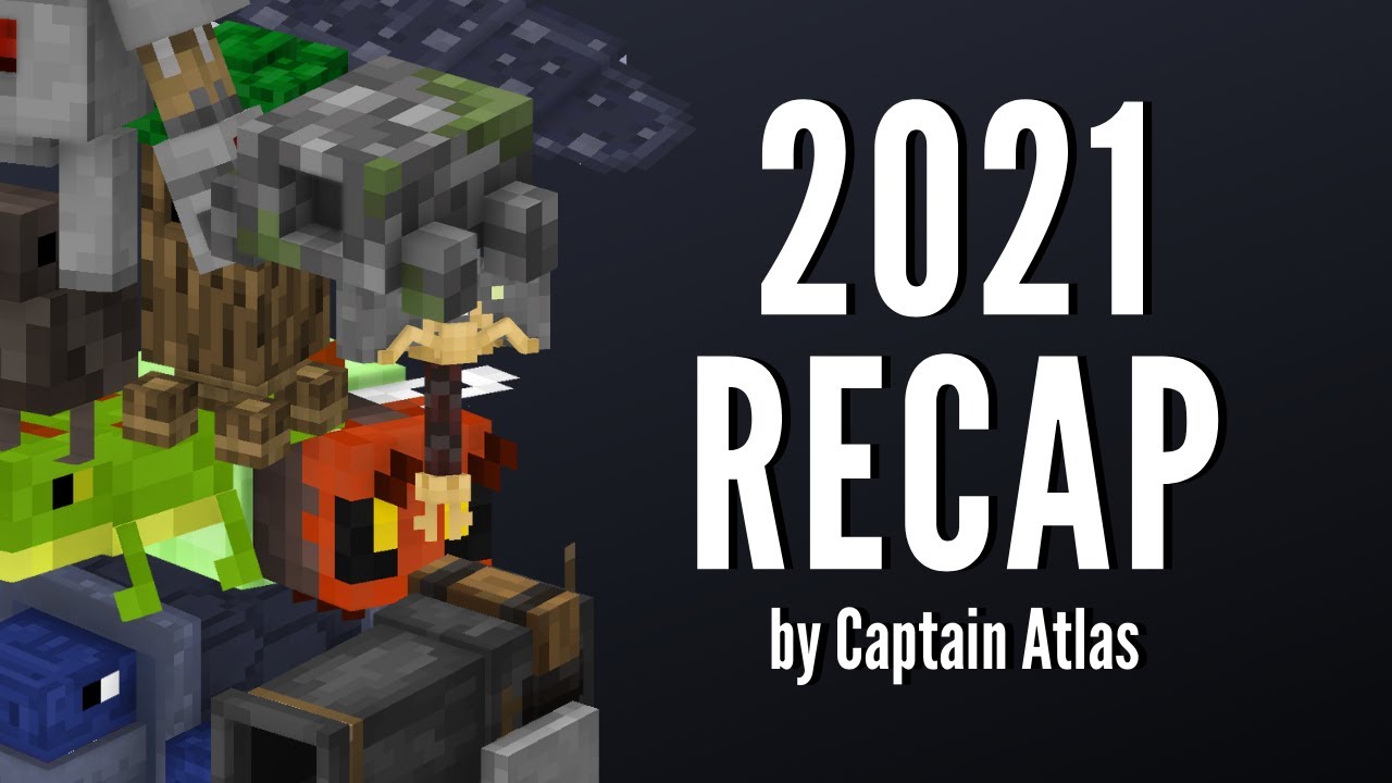 2021 recap | Captain Atlas - YouTube
