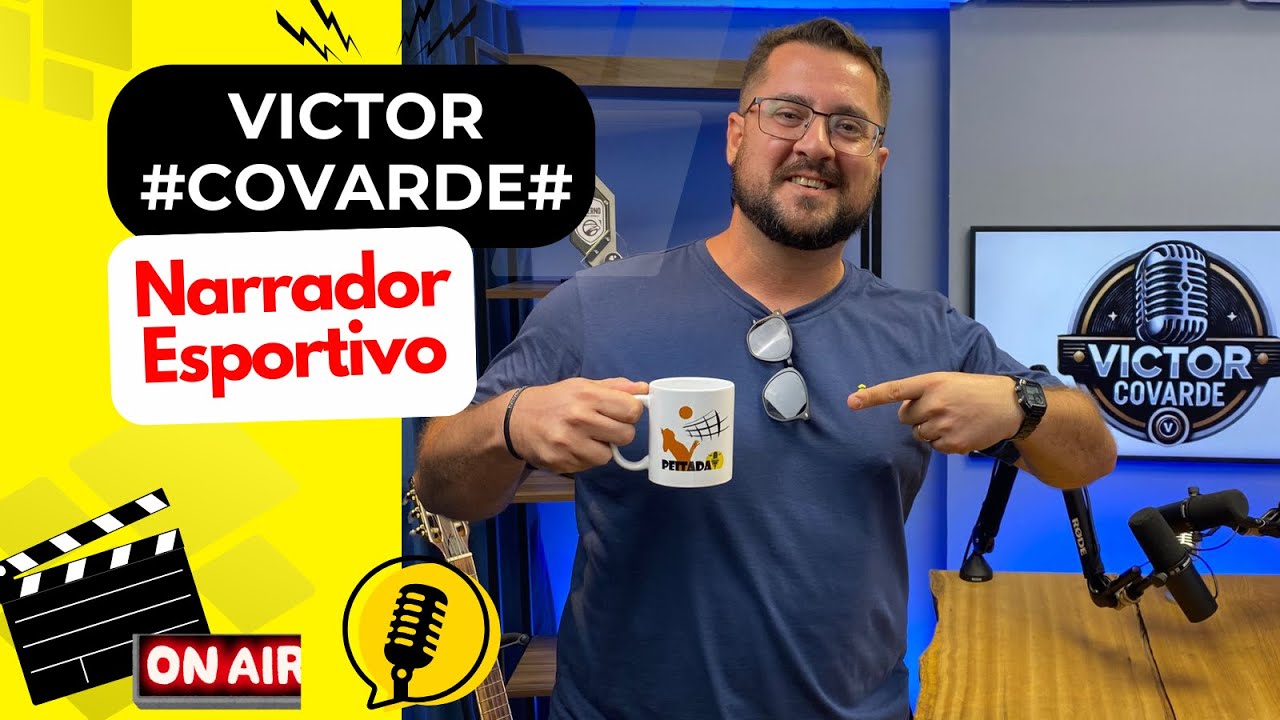 PEITADA - EP#11 - VICTOR COVAAAARRRRDEEEEE - NARRADOR ESPORTIVO - YouTube
