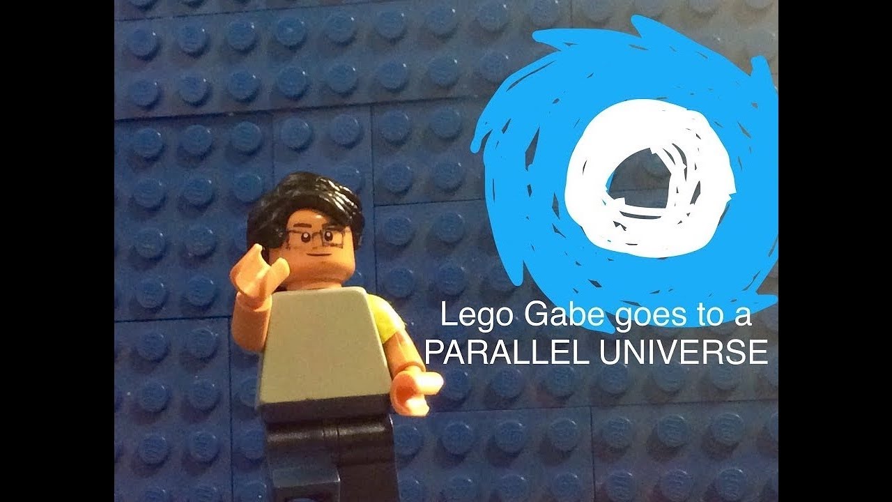 Lego Gabe Goes to a Parallel Universe (2017) - YouTube