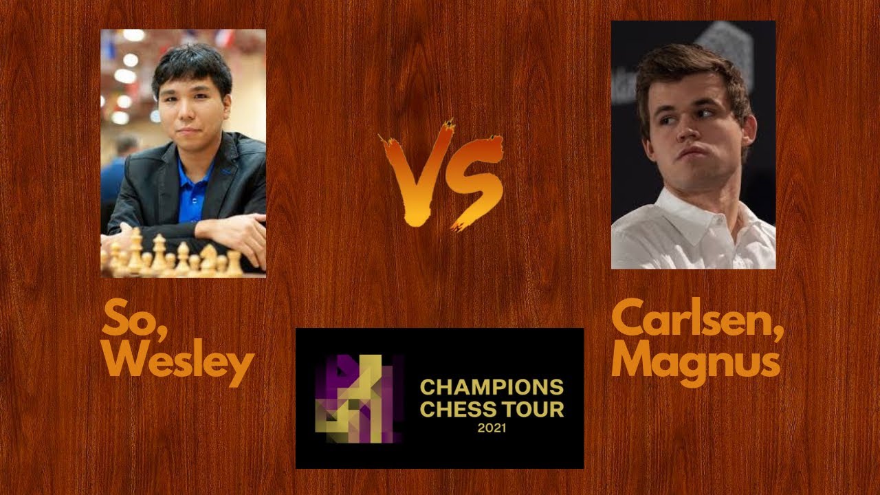 Wesley So VS Magnus Carlsen | Champions Chess Tour Skilling Open ...