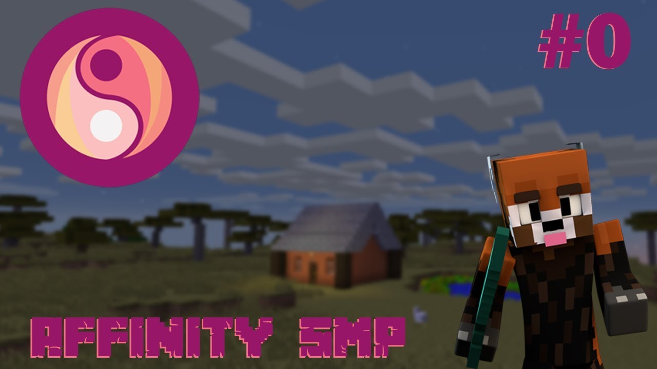 New Beginnings | Affinity SMP Episode #0 | Minecraft 1.14.1 - YouTube