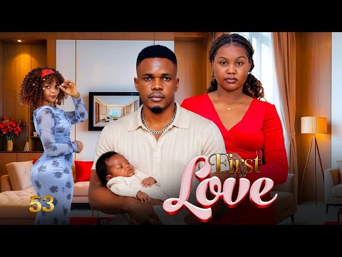 FIRST LOVE ❣️| S2 | Part 53 | Love Story #love |DONTA TV