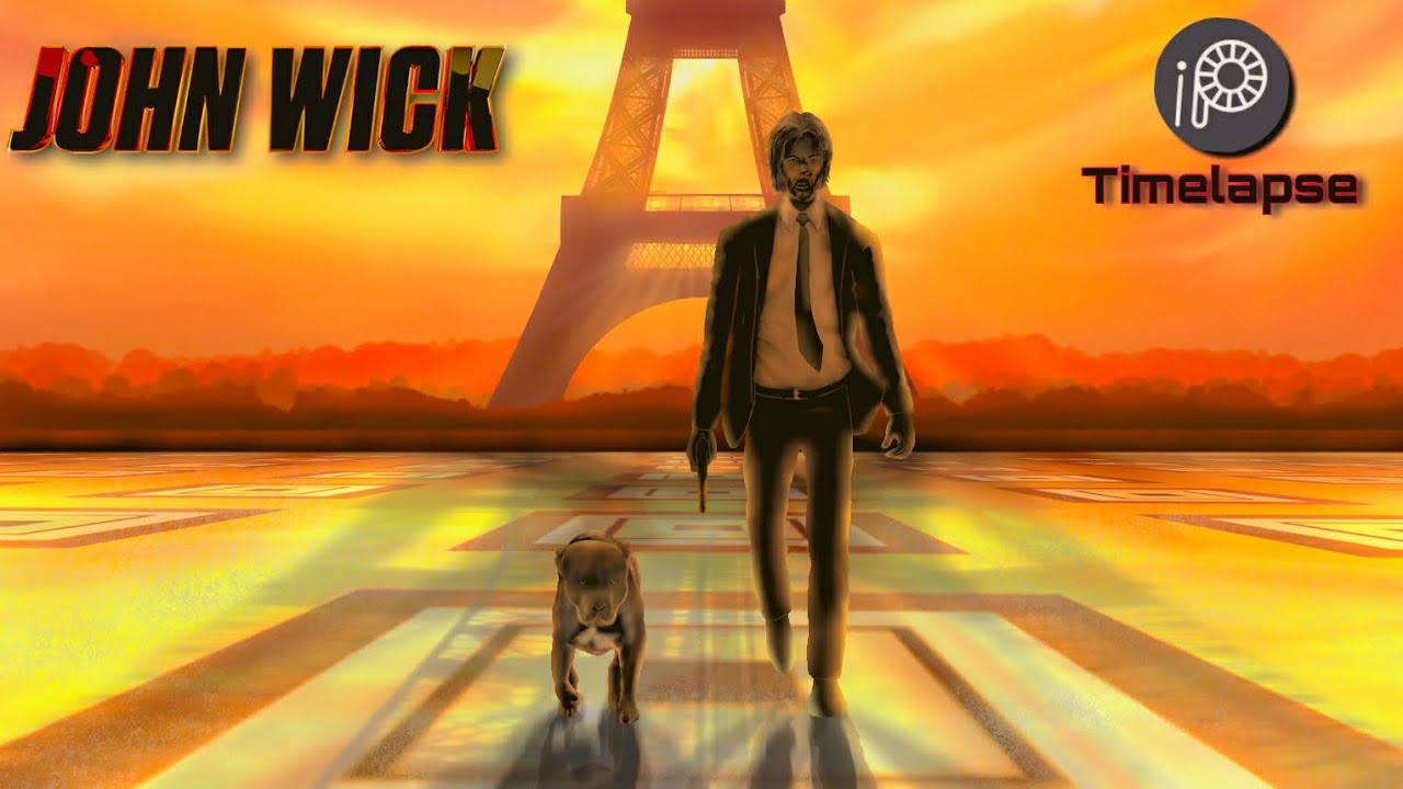 John Wick and Dog Digital Art - Sunset Eiffel Tower Timelapse - YouTube