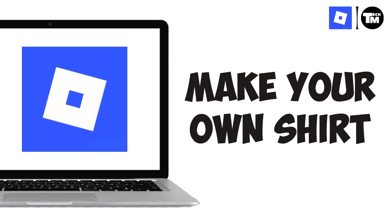 How to Make Your Own Shirt in Roblox - YouTube
